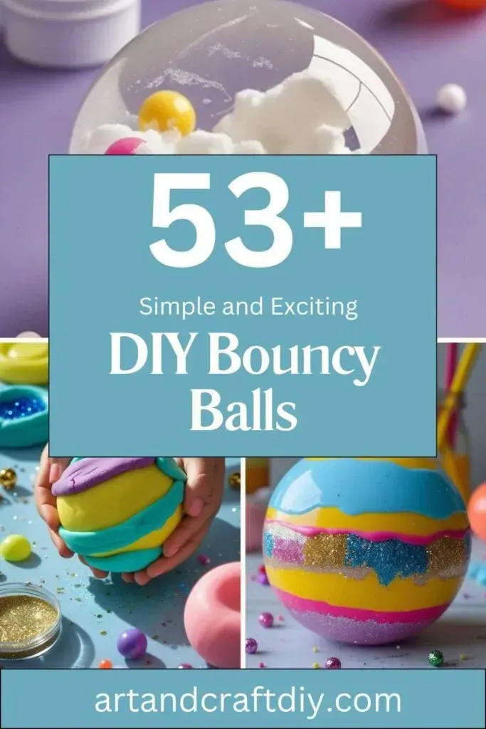 53+ Simple and Exciting DIY Bouncy Balls - DIY Art and Crafts Ideas For ...